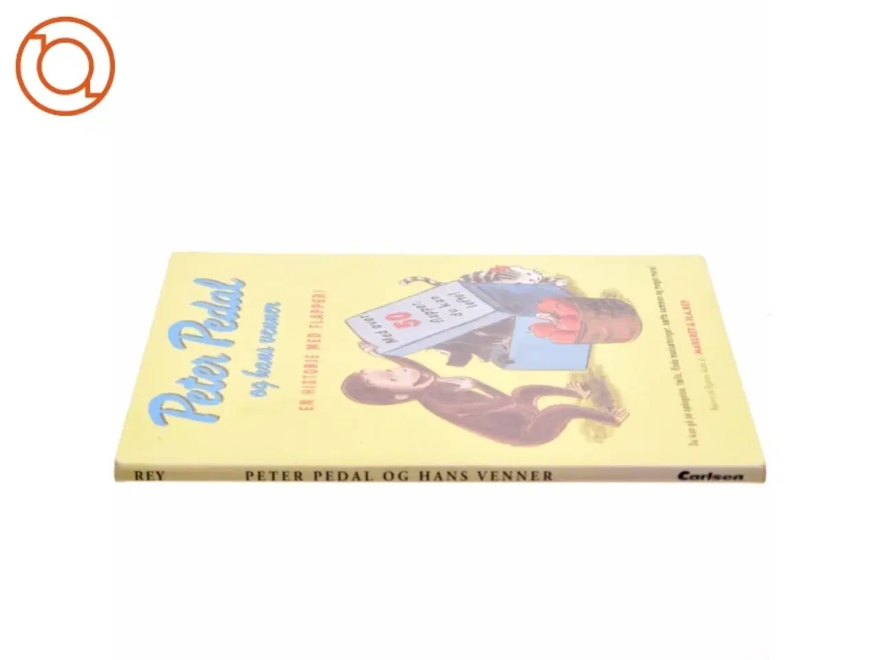 Peter Pedal og hans venner af Margret Rey, Hans Augusto Rey (Bog ...