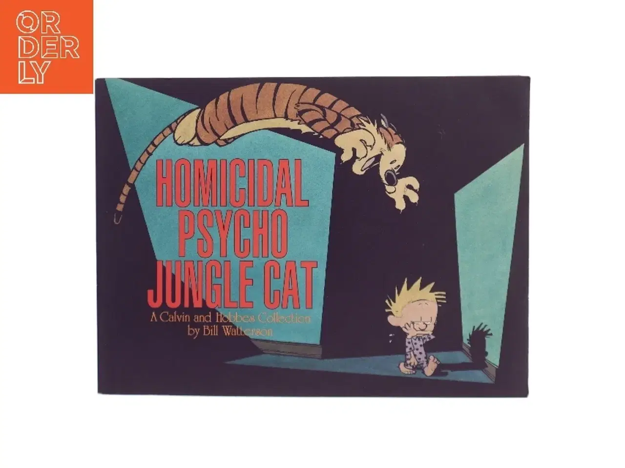 Homicidal Psycho Jungle Cat af Bill Watterson (Bog) | Slangerup ...