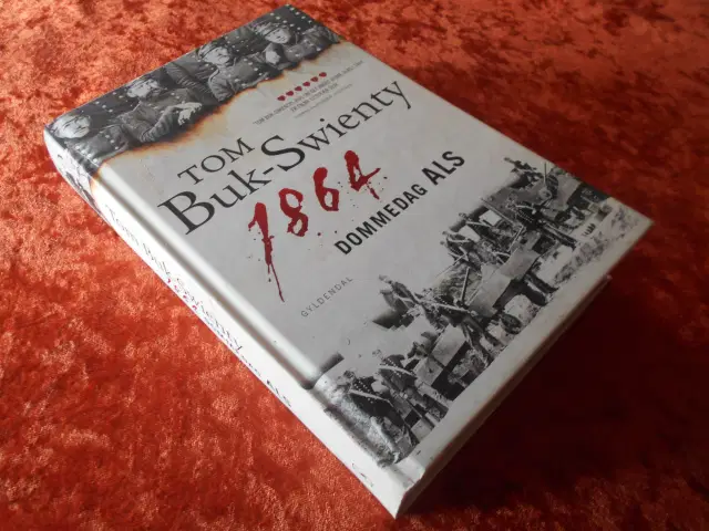 1864 - dommedag Als, Tom Buk-Swienty, | Dianalund - GulogGratis.dk